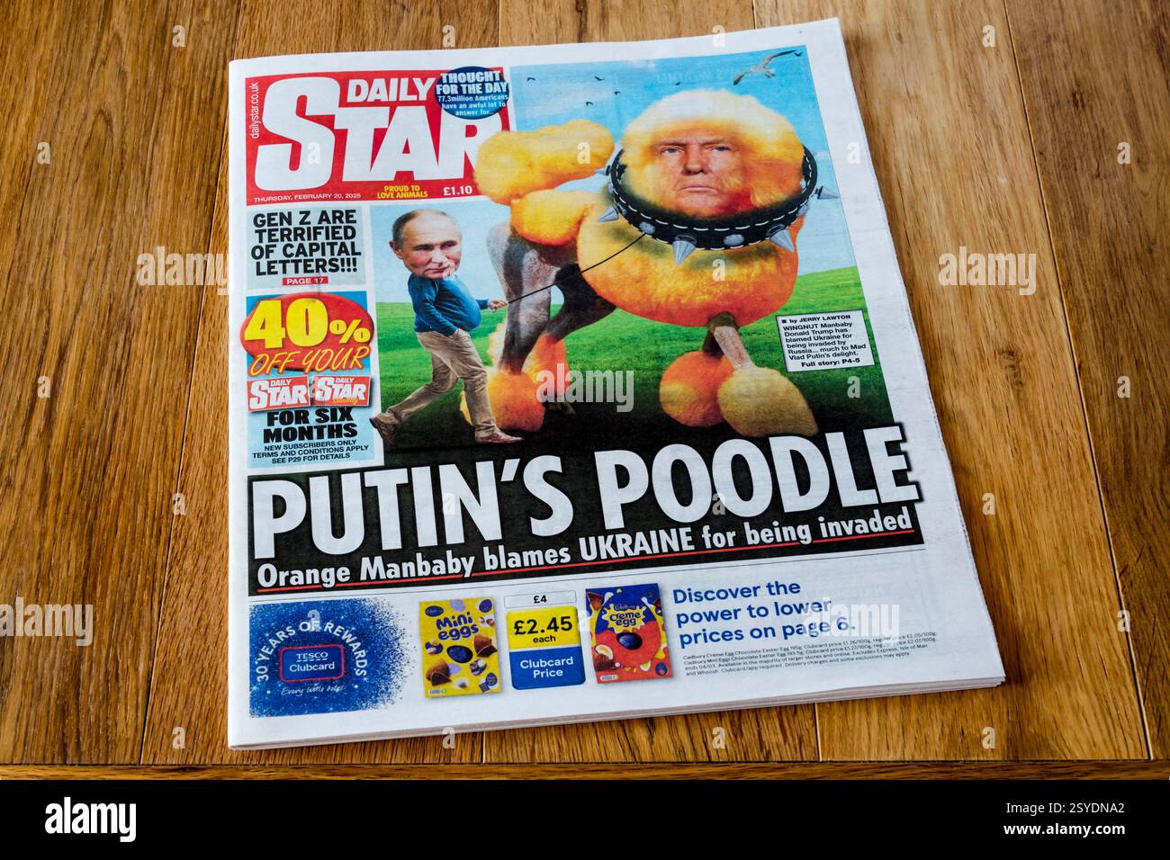 20 February 2025. Front page of Daily Star reads Putin's Poodle with a ...