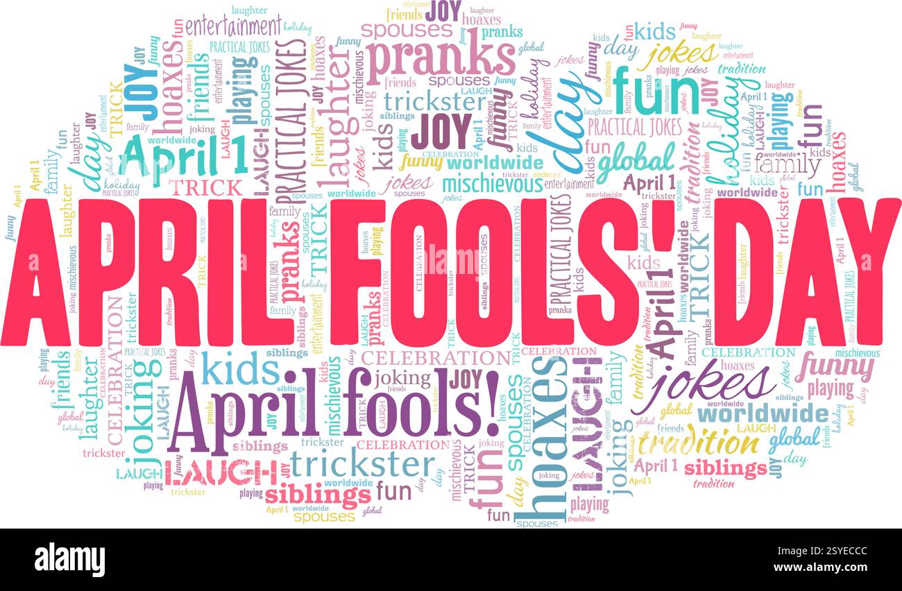 April Fools' Day vector illustration word cloud isolated on a white ...