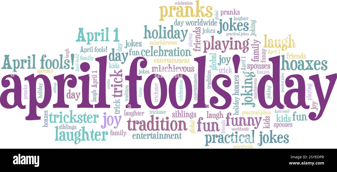 April Fools' Day vector illustration word cloud isolated on a white ...