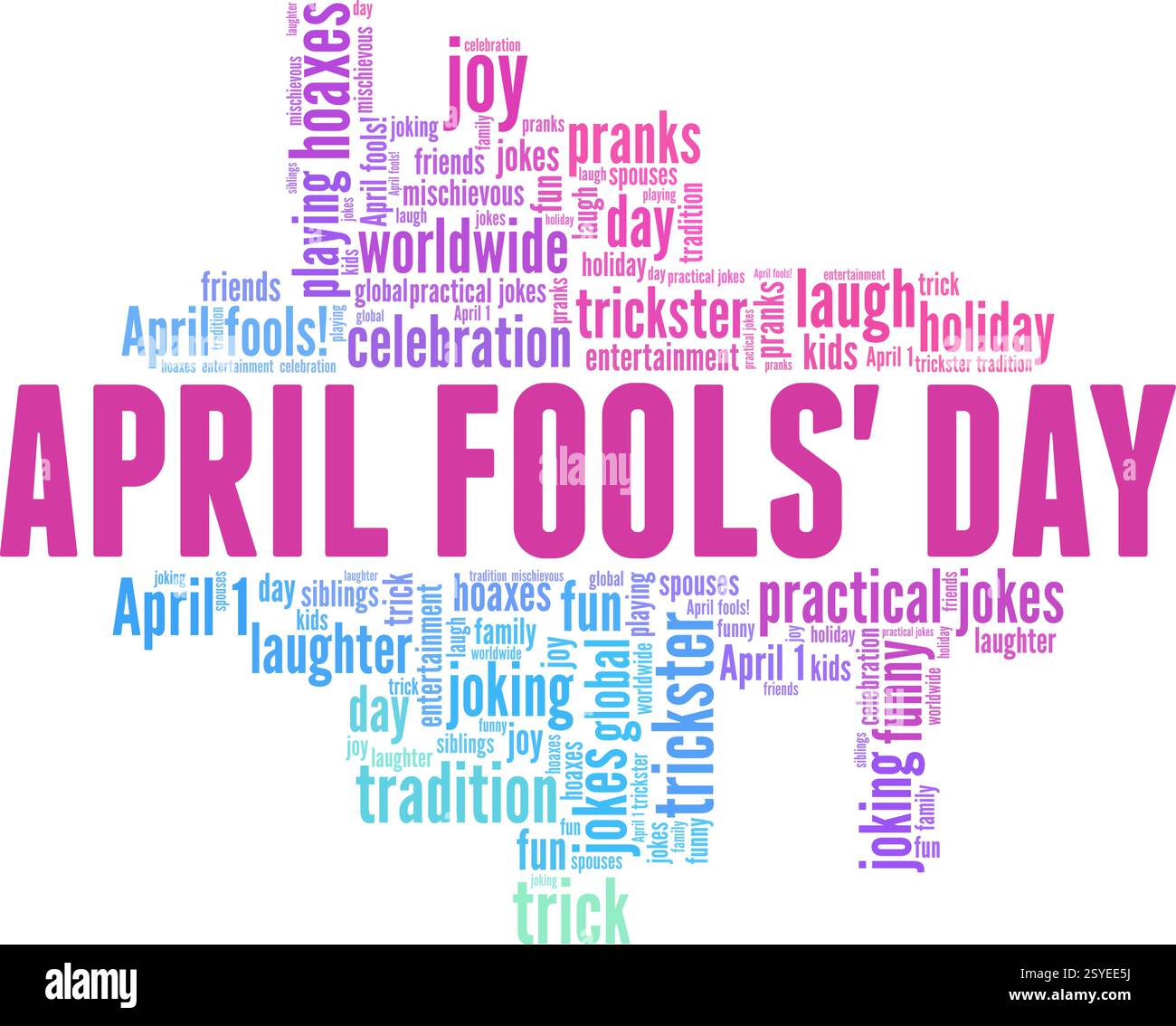 April Fools' Day vector illustration word cloud isolated on a white ...