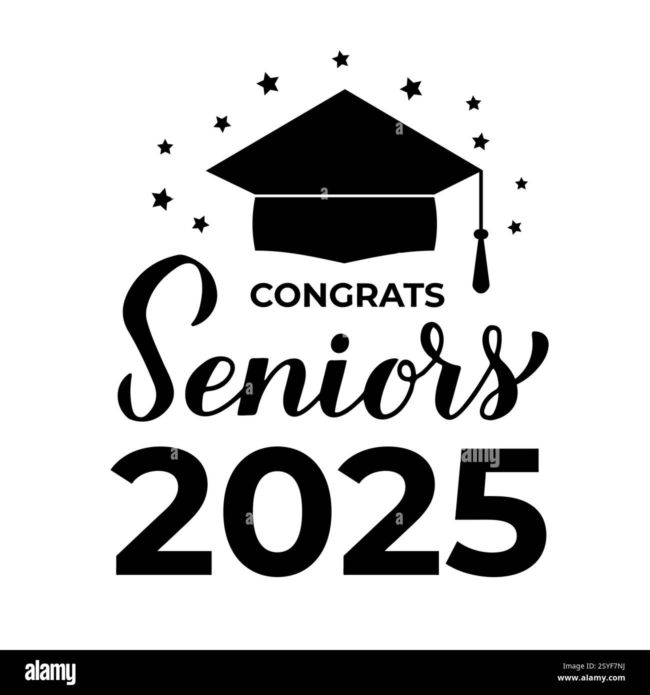 Congrats Seniors 2025 calligraphy lettering with graduation cap ...