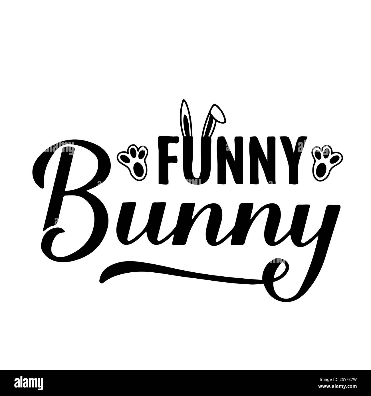 Funny bunny calligraphy hand lettering. Easter quote typography poster ...