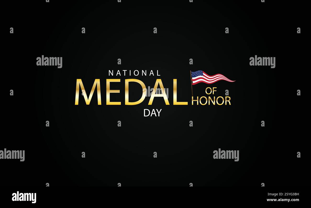 Honoring Courage National Medal of Honor Day on March 25th Stock Vector ...