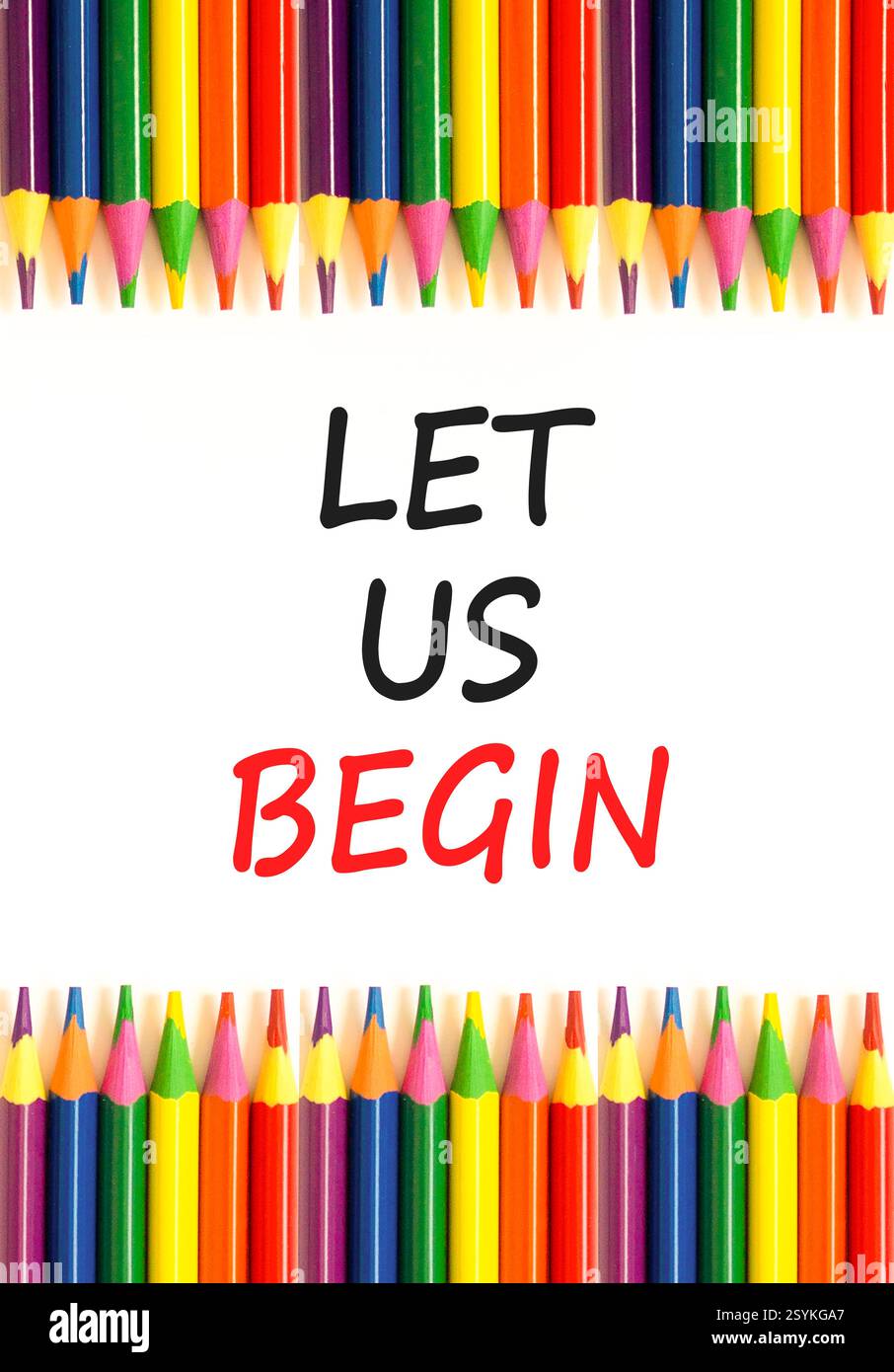 Let us begin symbol. Concept words Let us begin on beautiful white ...