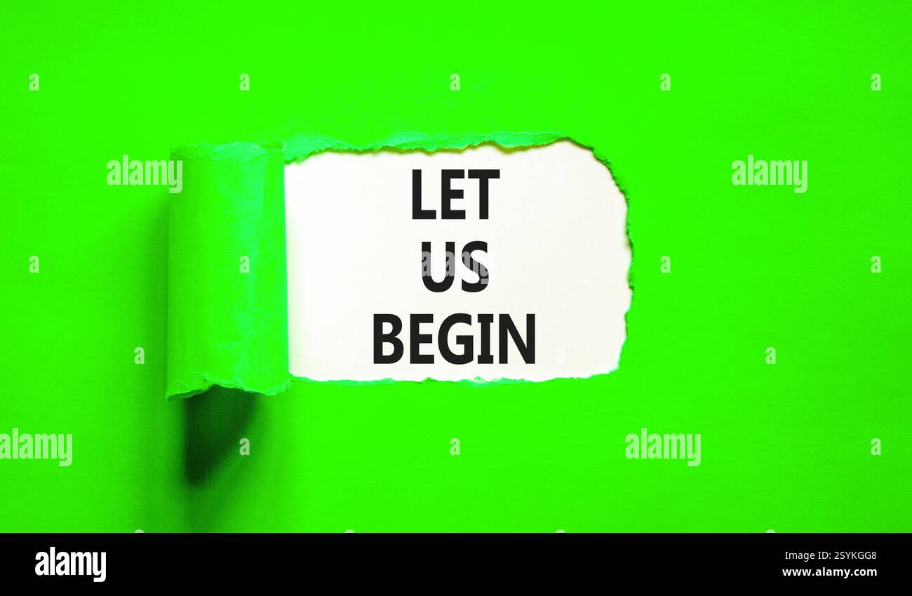 Let us begin symbol. Concept words Let us begin on beautiful white ...
