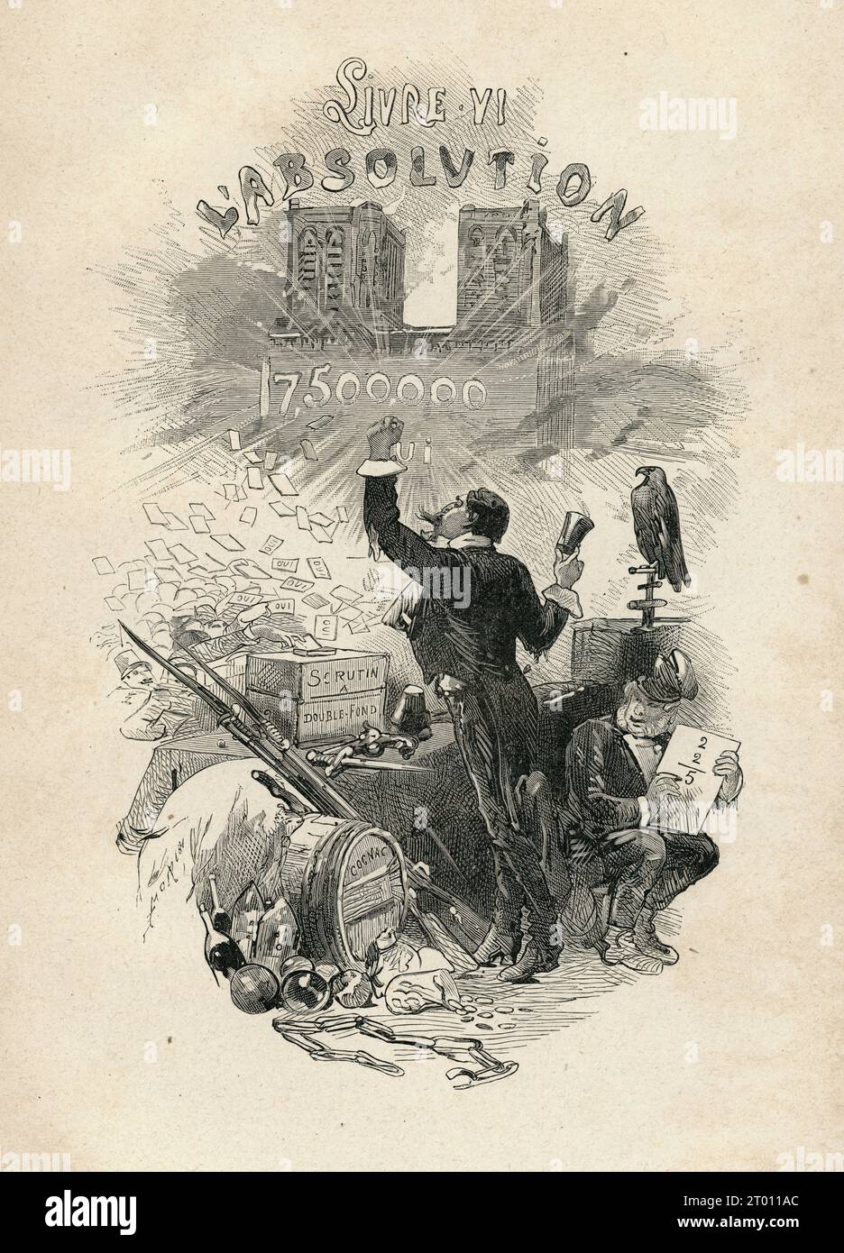 Book VI. Absolution. The 7,500,500 votes. Illustrator: Edmond Morin ...