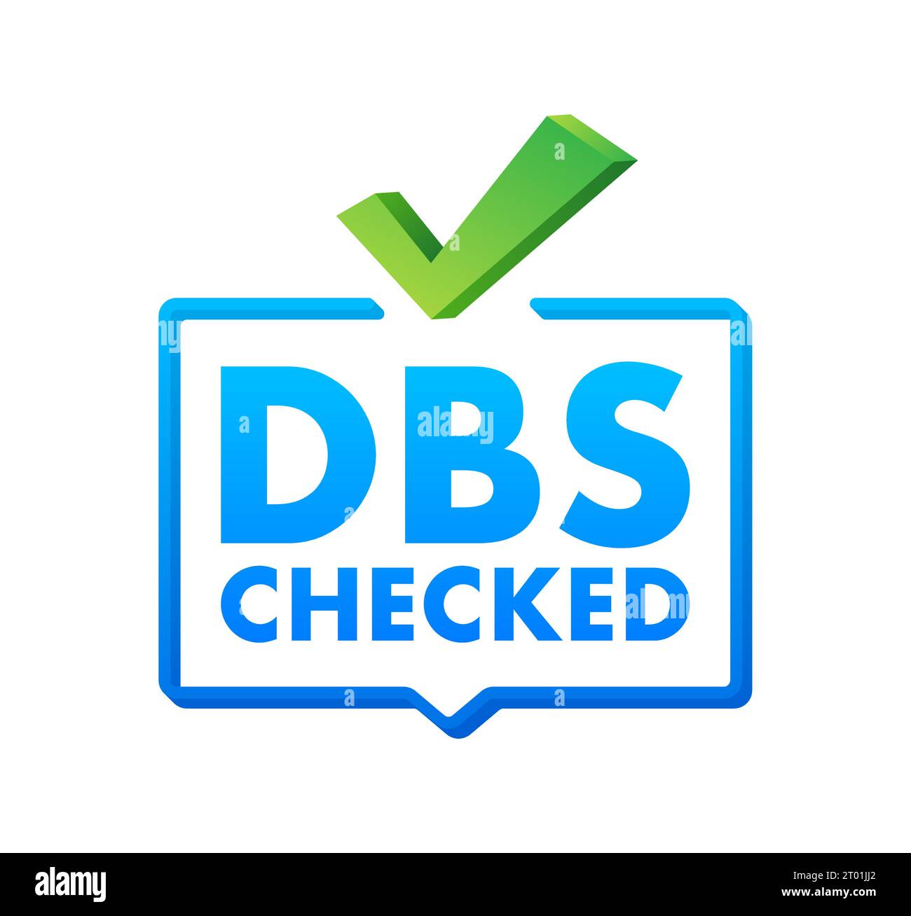 DBS Checked sign. Disclosure and Barring Service. Vector stock ...