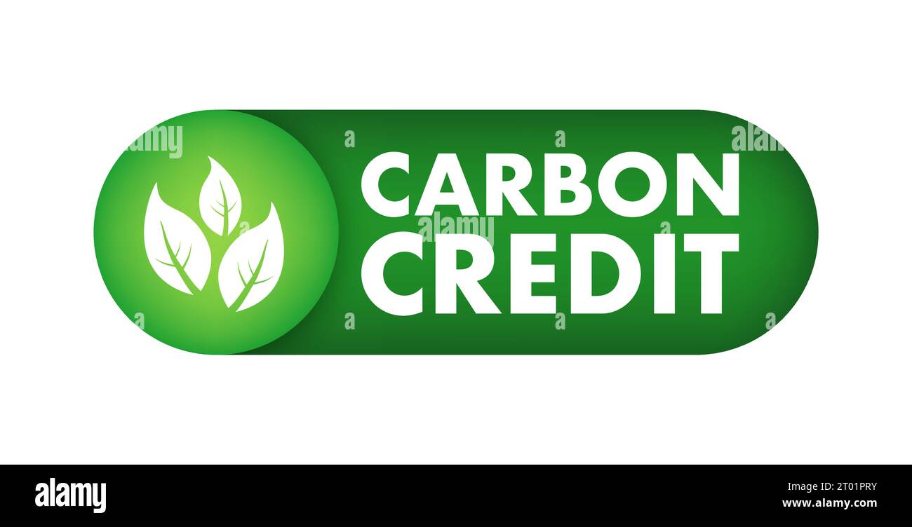 Carbon Credit green sign. CO2 Emission reduction. Carbon sequestration ...