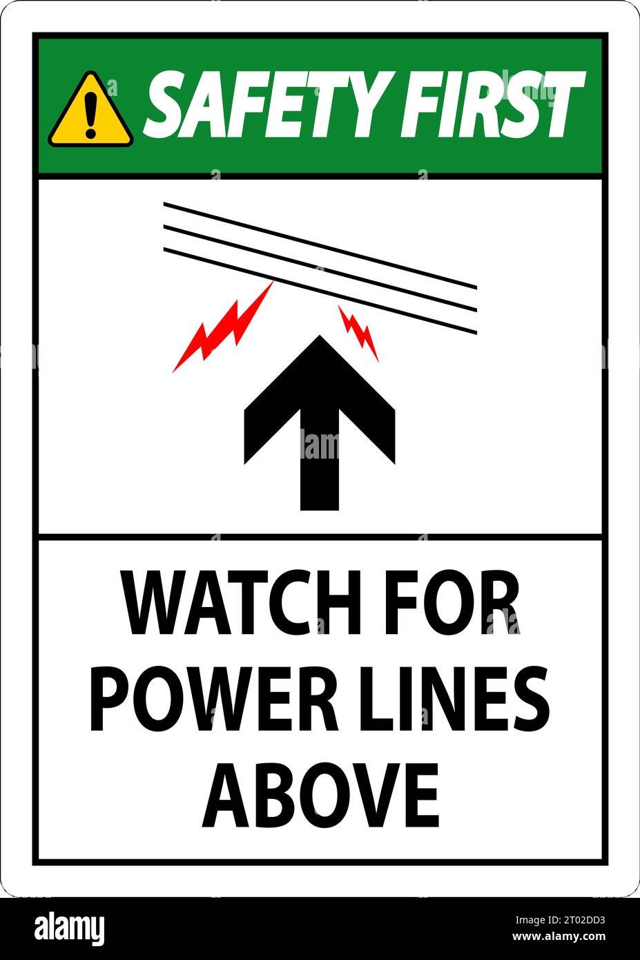 Safety First Sign Watch For Power Lines Above Stock Vector Image & Art ...