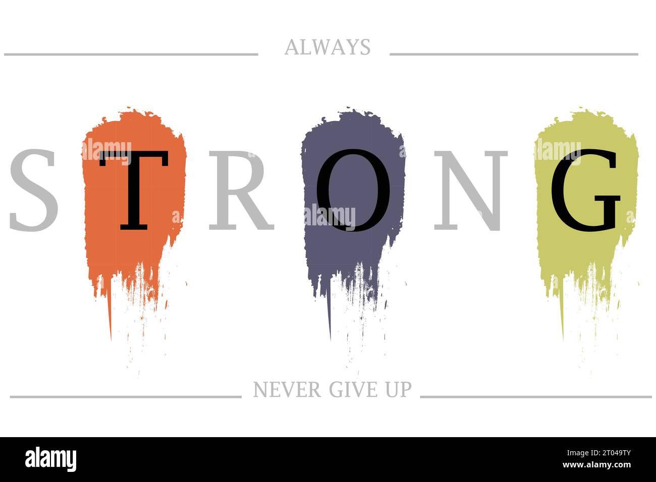 Inspirational quotes never give hi-res stock photography and images - Alamy