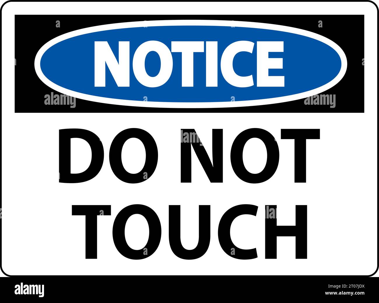 Notice Label Do Not Touch Stock Vector Image & Art - Alamy