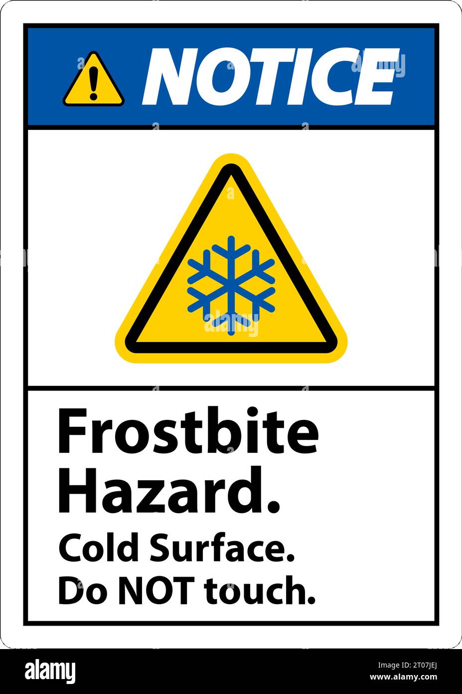 Notice Sign Frostbite Hazard, Do not Touch Cold Surface Stock Vector ...
