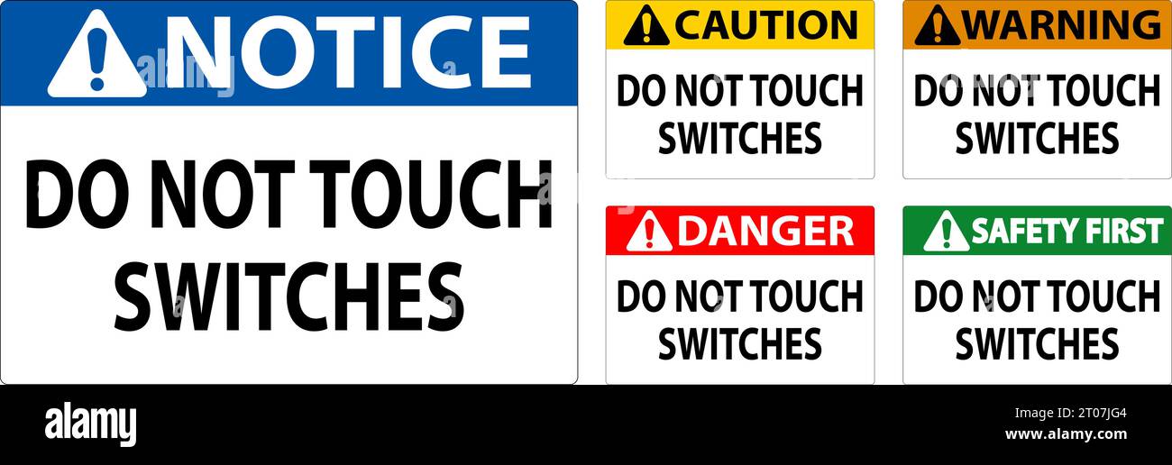 Danger Sign Do Not Touch Switches Stock Vector Image & Art - Alamy