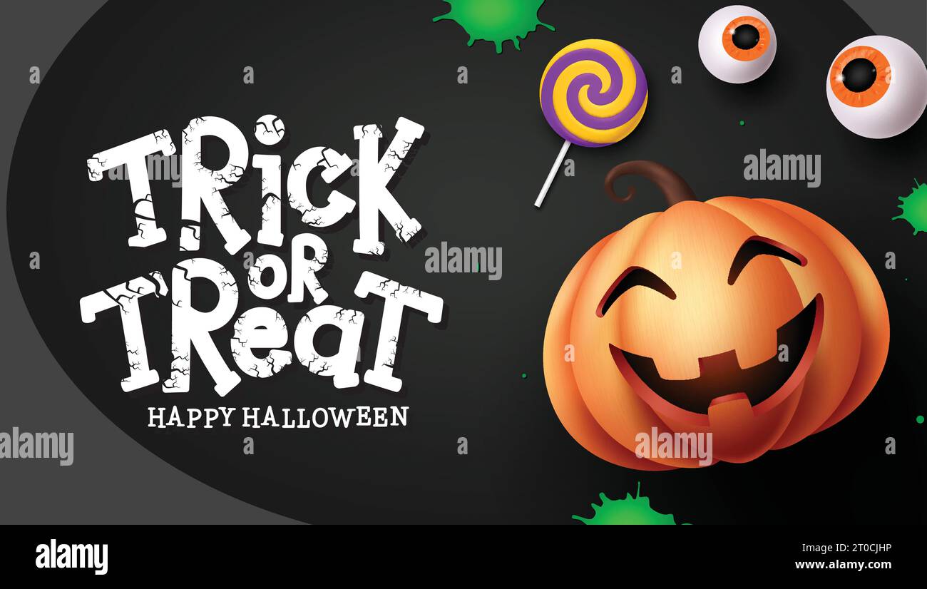Trick or treat text vector design. Happy halloween greeting card with ...