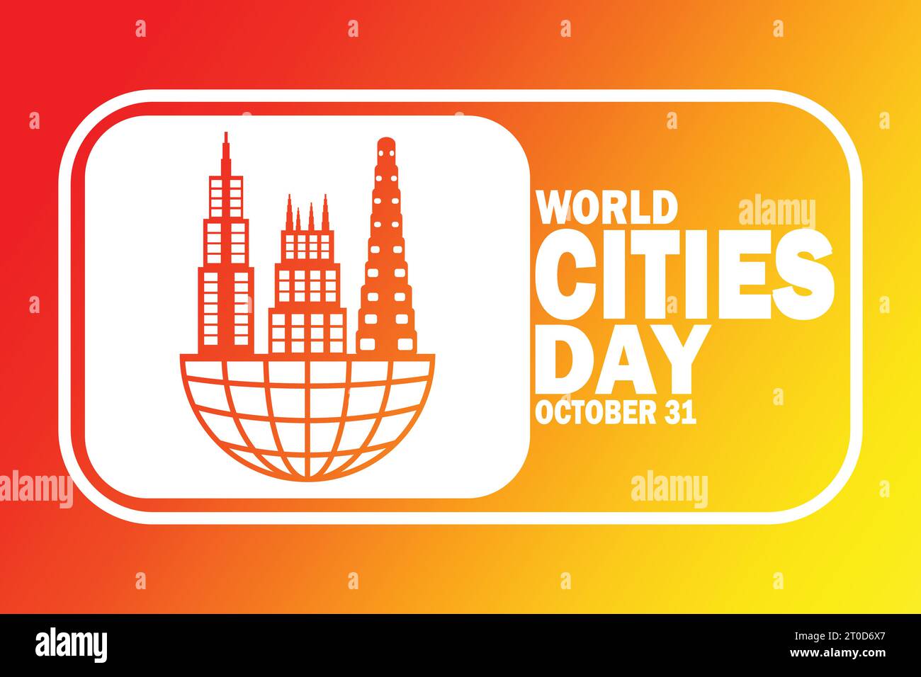 World Cities Day. October 31. Holiday concept. Template for background ...