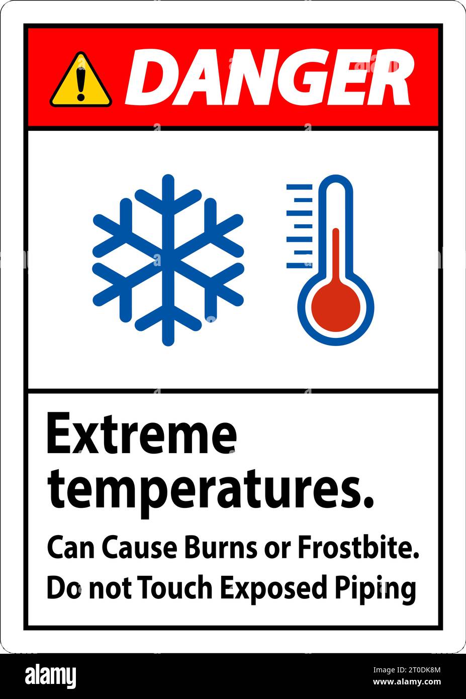 Danger Sign Extreme Temperatures, Can Cause Burns or Frostbite, Do not ...