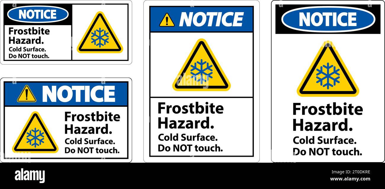 Notice Sign Frostbite Hazard, Do not Touch Cold Surface Stock Vector ...