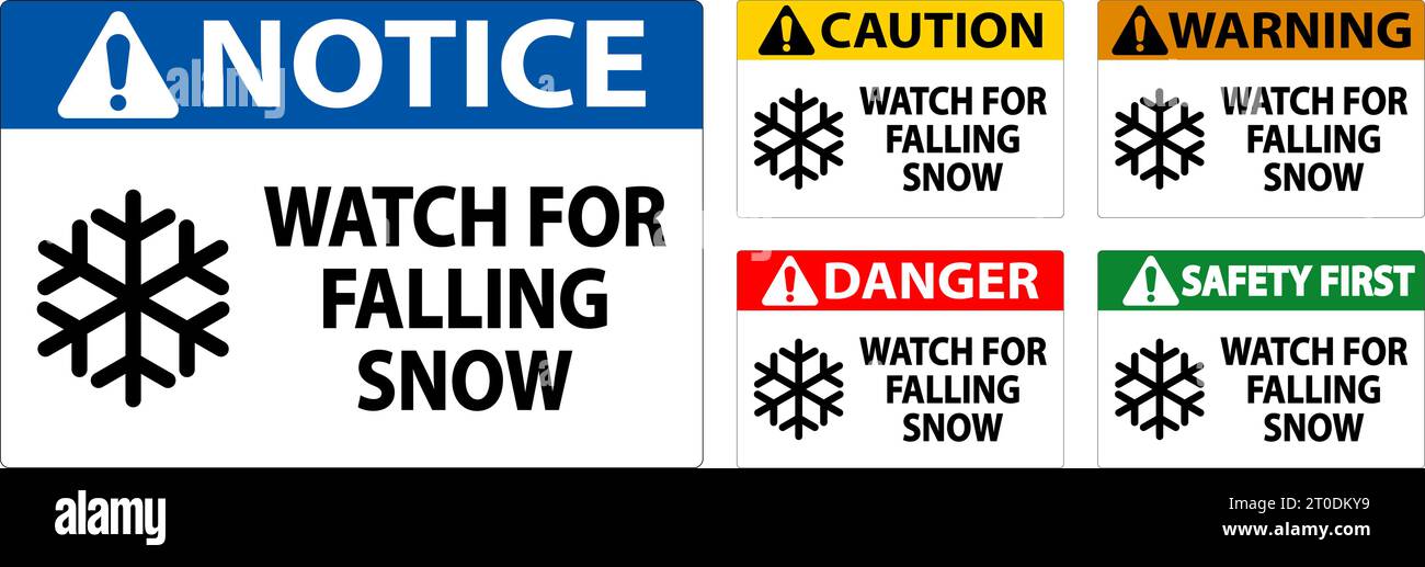 Warning Sign Watch For Falling Snow Stock Vector Image & Art - Alamy