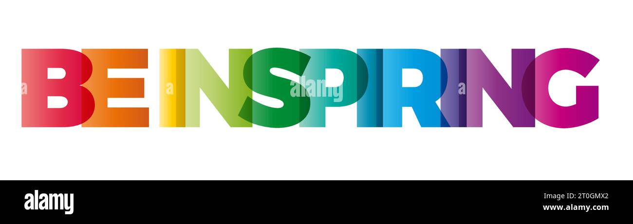 The word Be inspiring. Vector banner with the text colored rainbow ...