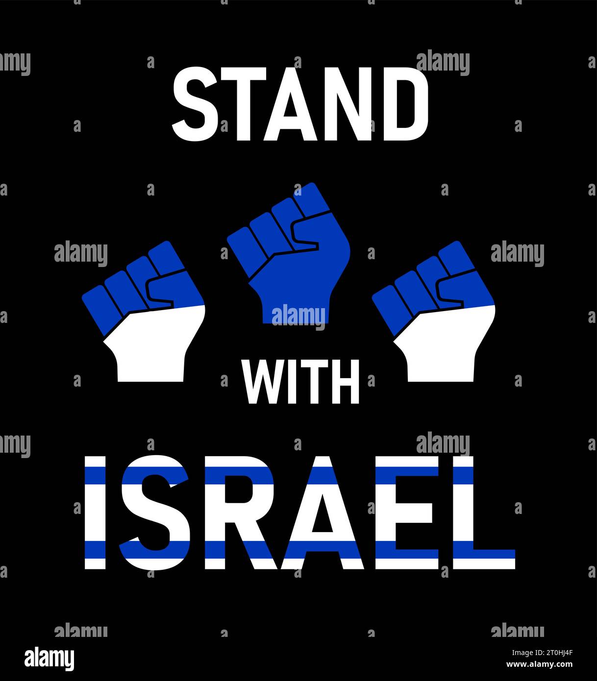Stand With Israel slogan - fist. Concept save Israel from Hamas ...