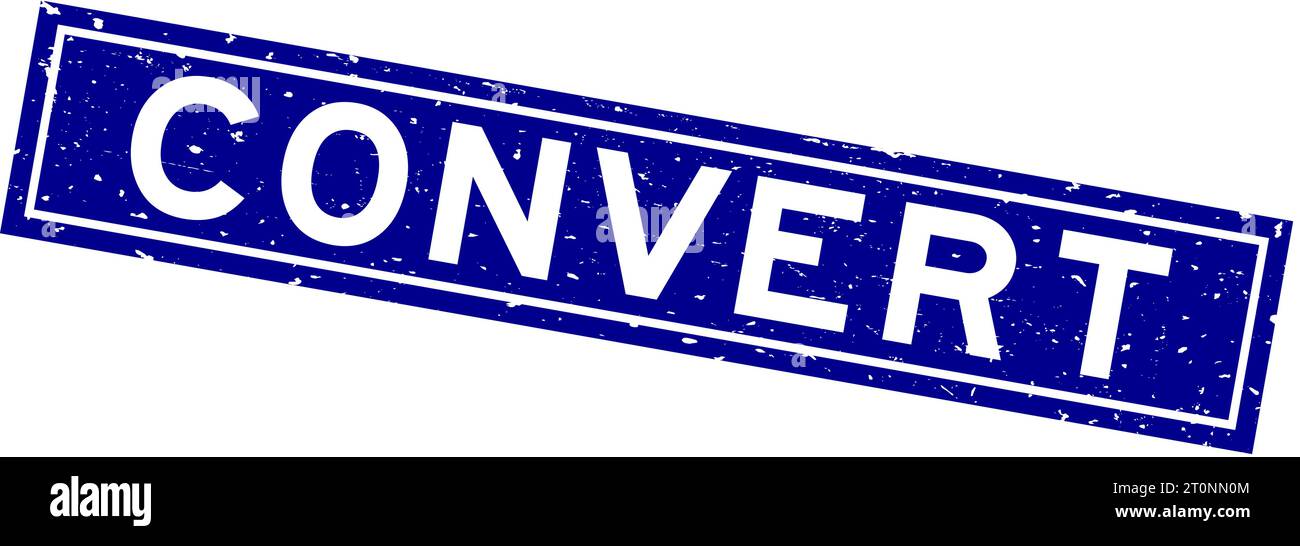Grunge blue convert word square rubber seal stamp on white background Stock Vector Image & Art ...