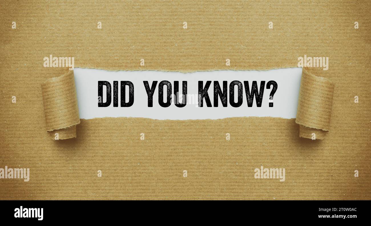 Torn paper revealing the words Did you know Stock Photo - Alamy