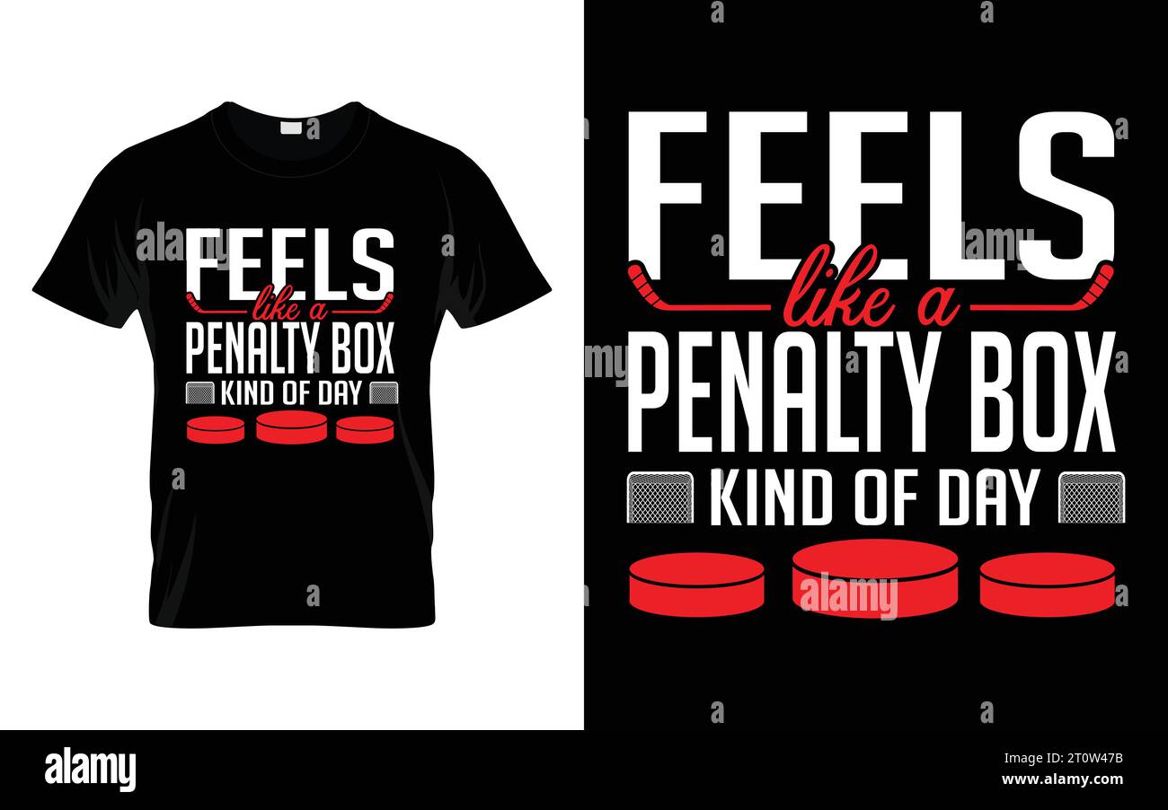 Ice Hockey Player Gift Feels Like a Penalty Box kind of Day Funny ...