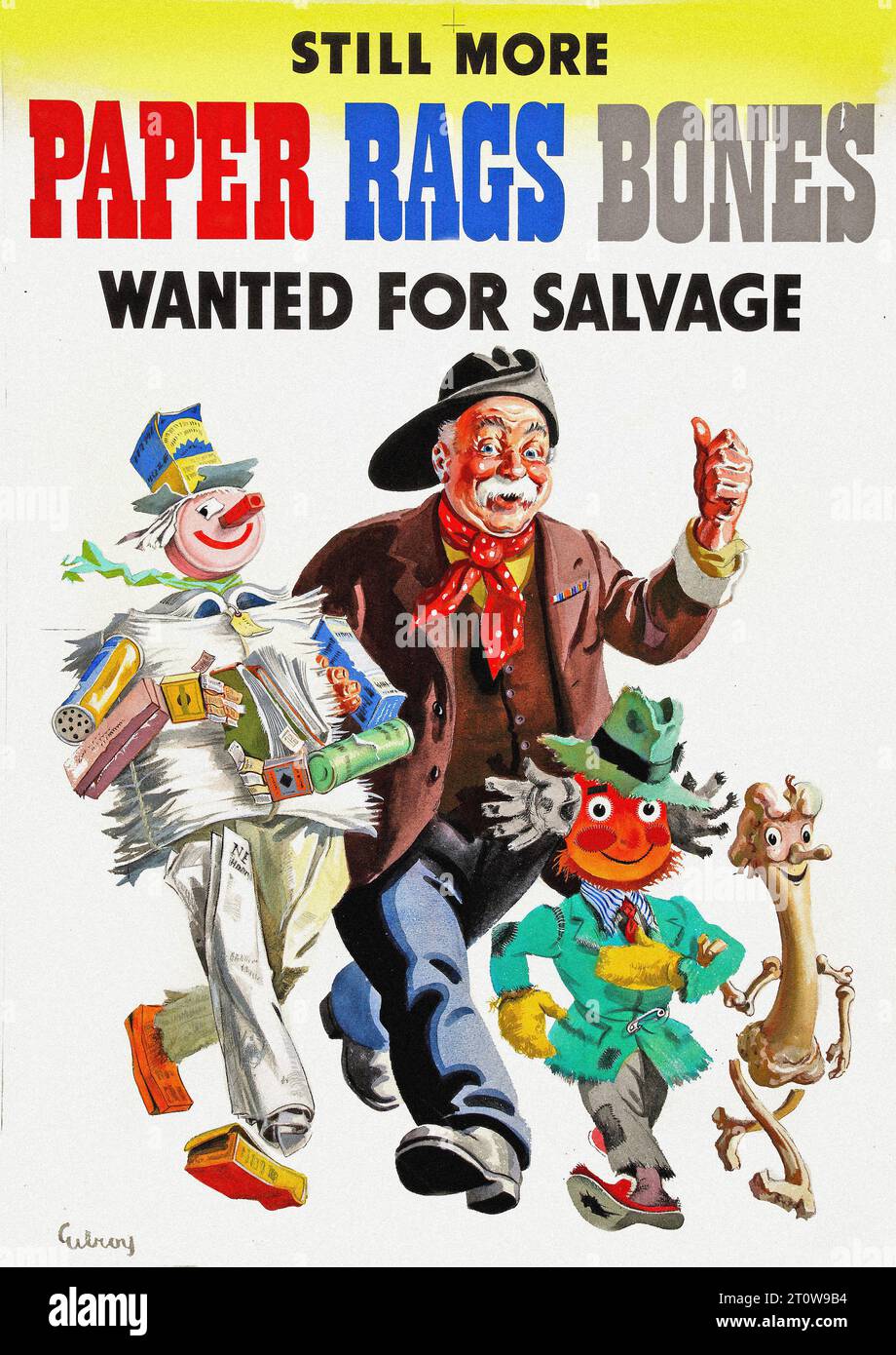 British propaganda , World War II era - “PAPER RAGS BONES WANTED FOR ...