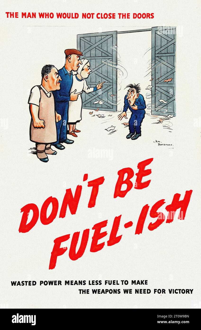 British propaganda , World War II era - “The man who would not close ...