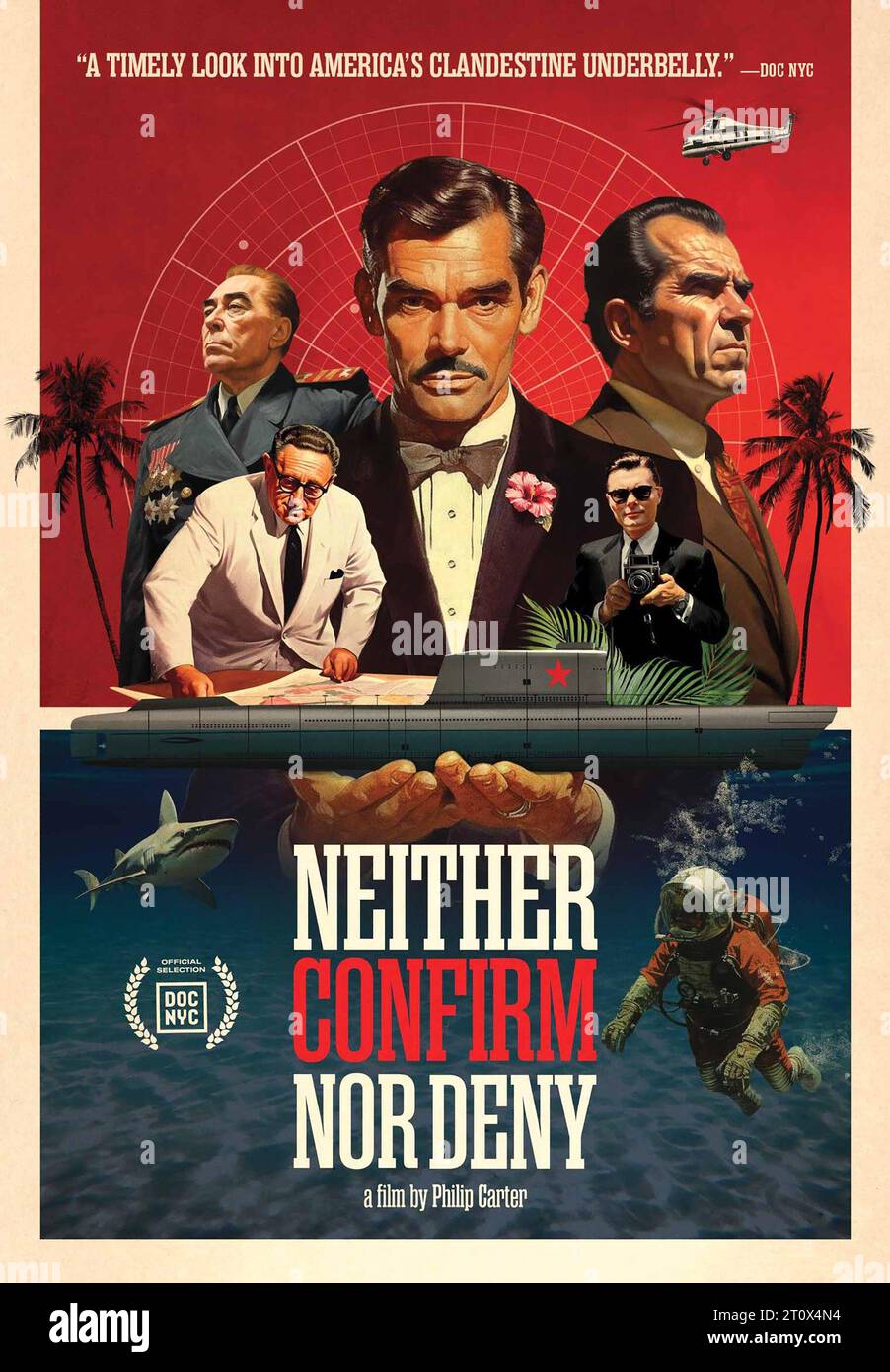 NEITHER CONFIRM NOR DENY, poster, top from left: Leonid Brezhnev ...