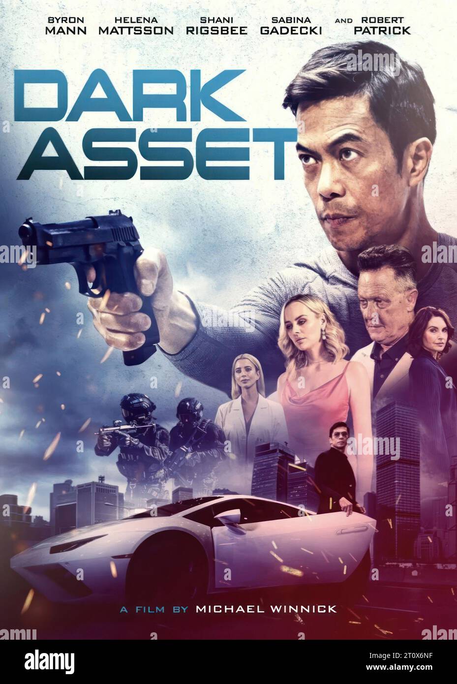 DARK ASSET, poster, top: Byron Mann, middle from left: Sabina Gadecki ...