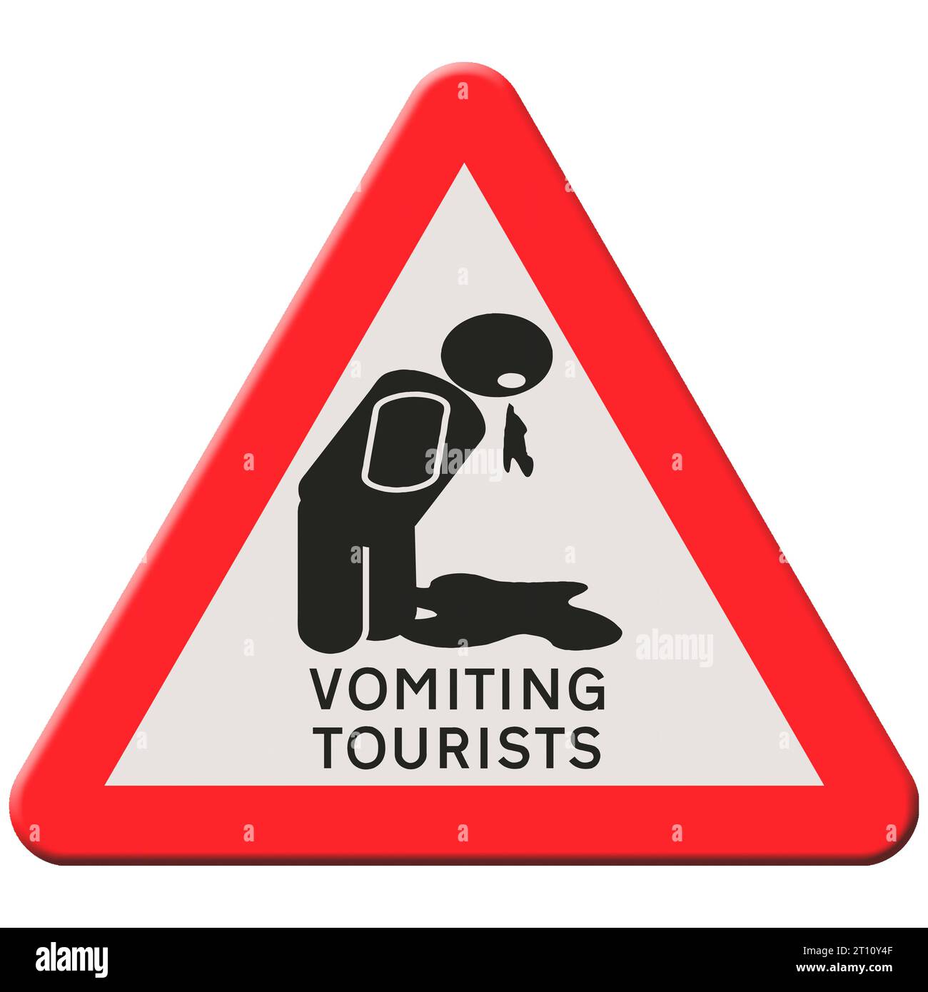 Digital composite Warning sign. Vomiting tourists. Credit: Imago/Alamy ...