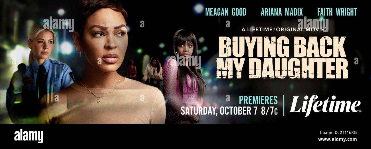 BUYING BACK MY DAUGHTER, US banner poster, from left: Ariana Madix, Meagan Good, Faith Wright ...