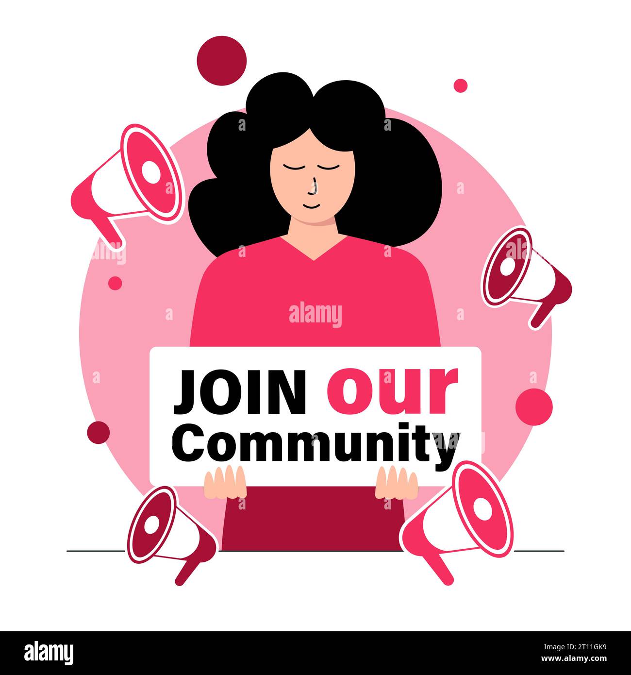 A girl with a sign Join Our Community. Advertising illustration in red ...