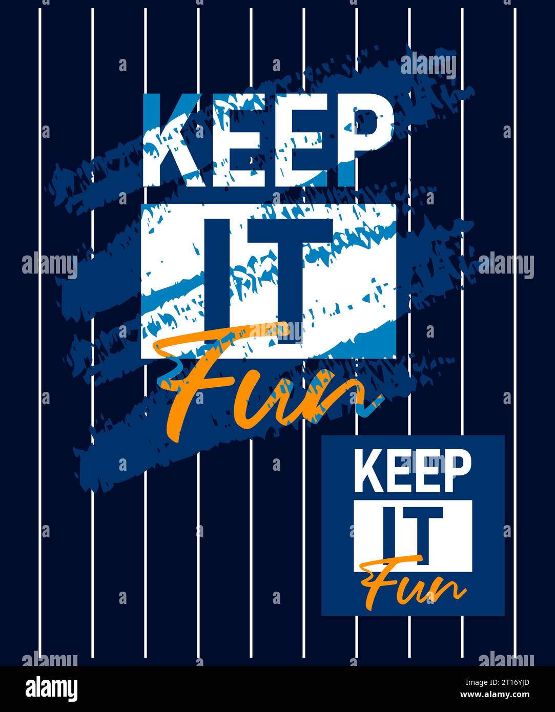 Keep It Fun Motivational Stroke Typepace Design Short Phrases Design