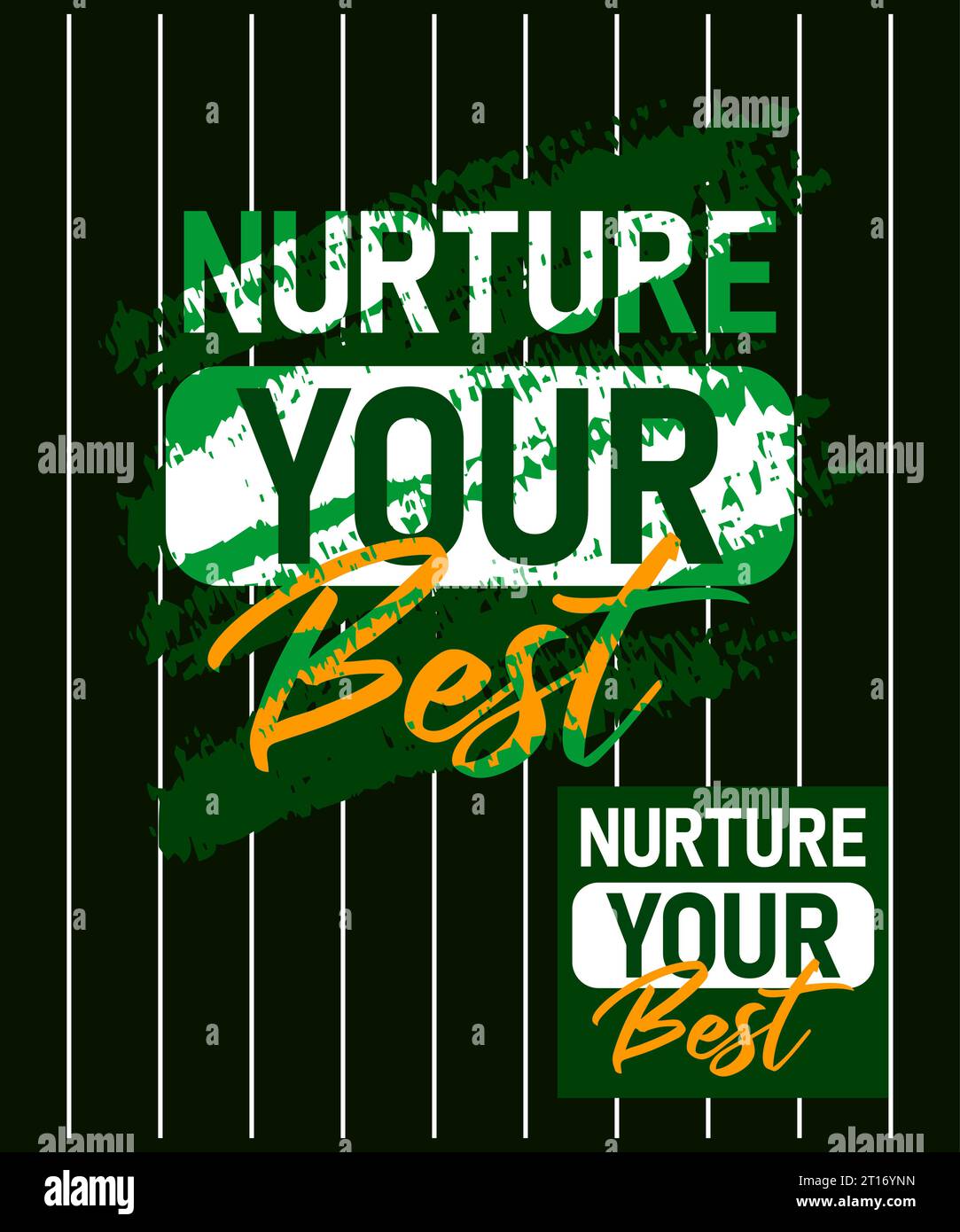Nurture Your Best Motivational Stroke Typepace Design Short Phrases