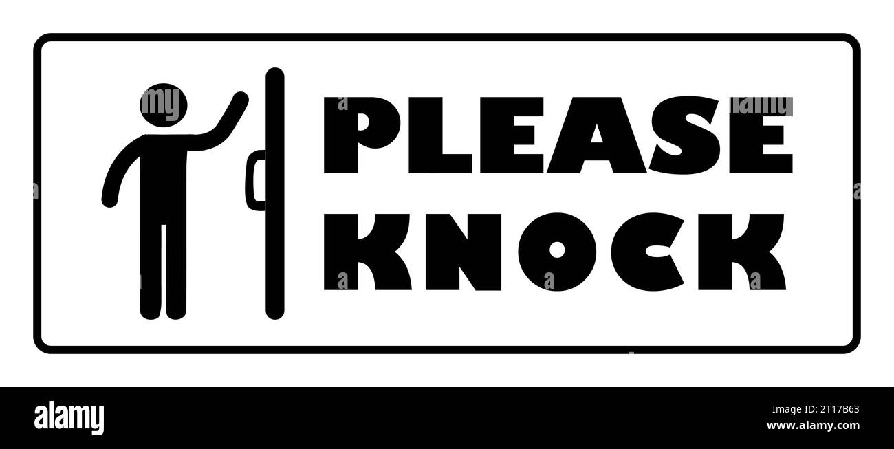 Please Knock door sign. Please Knock door sign on whit e background ...
