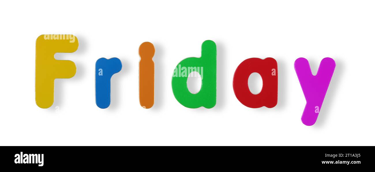 Friday word in coloured magnetic letters with clipping path Stock Photo ...