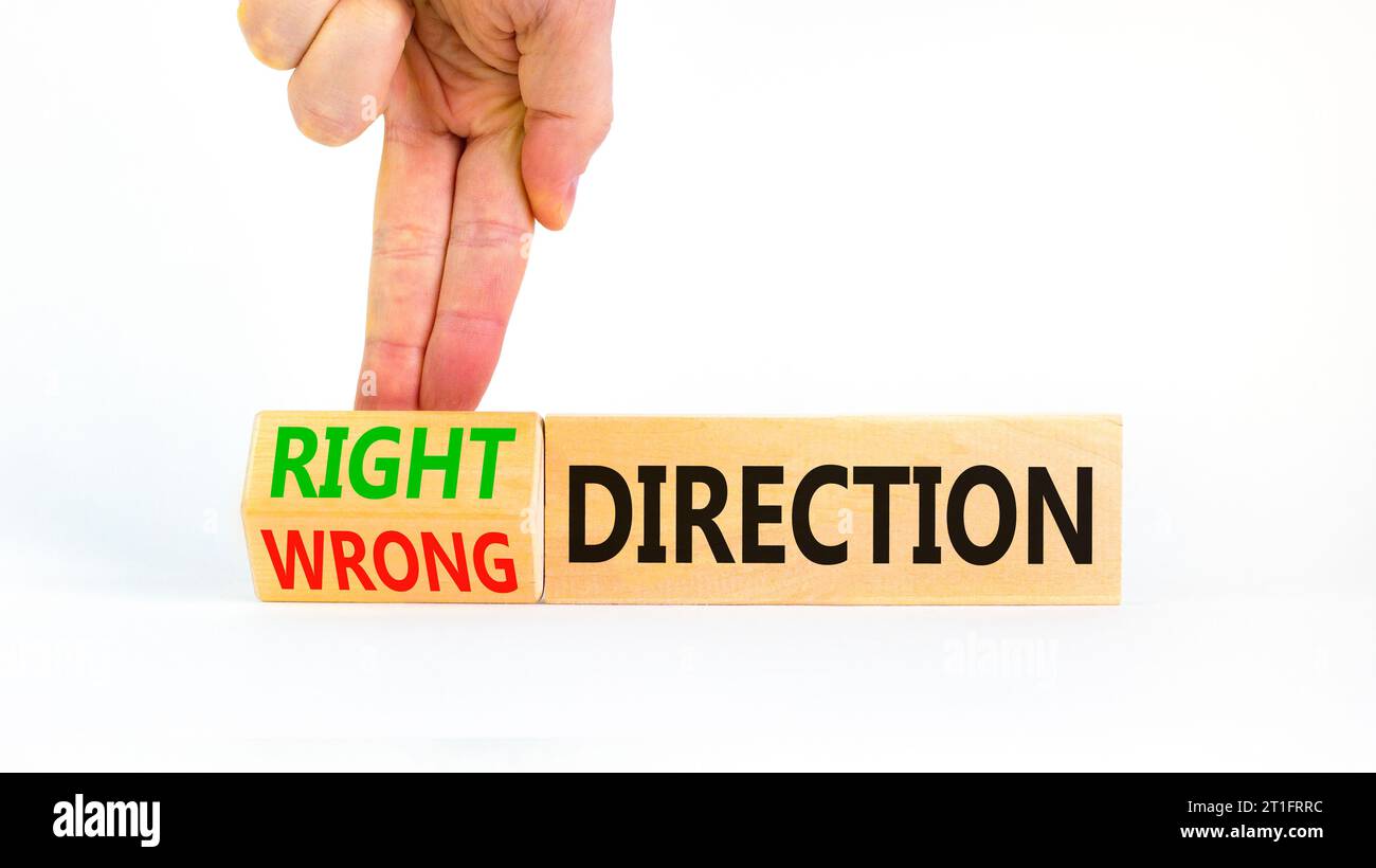 Right or wrong direction symbol. Concept words Right direction Wrong ... Right or wrong direction symbol. Concept words Right direction Wrong ...
