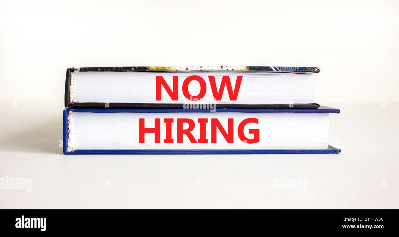 Now hiring symbol. Concept words Now hiring on beautiful books ...