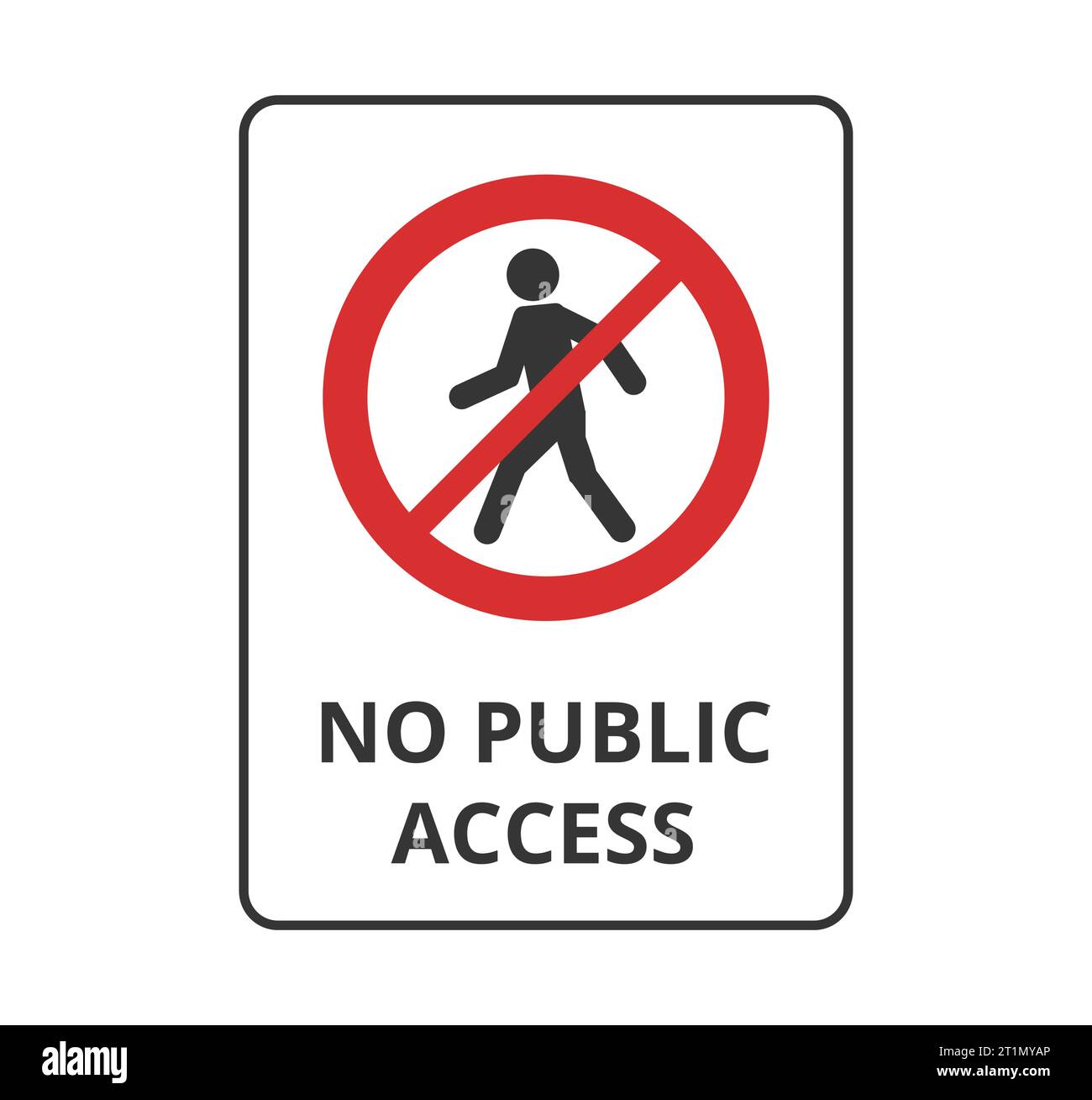 No Public Access Safety Sign Stock Vector Image & Art - Alamy