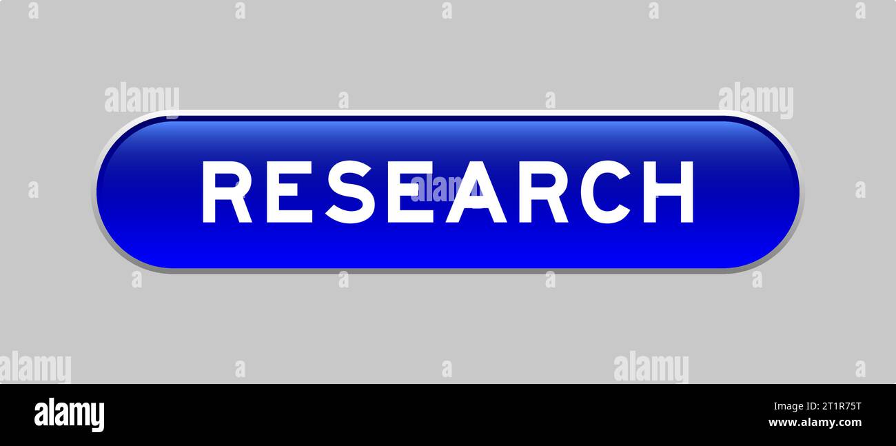 Blue color capsule shape button with word research on gray background ...