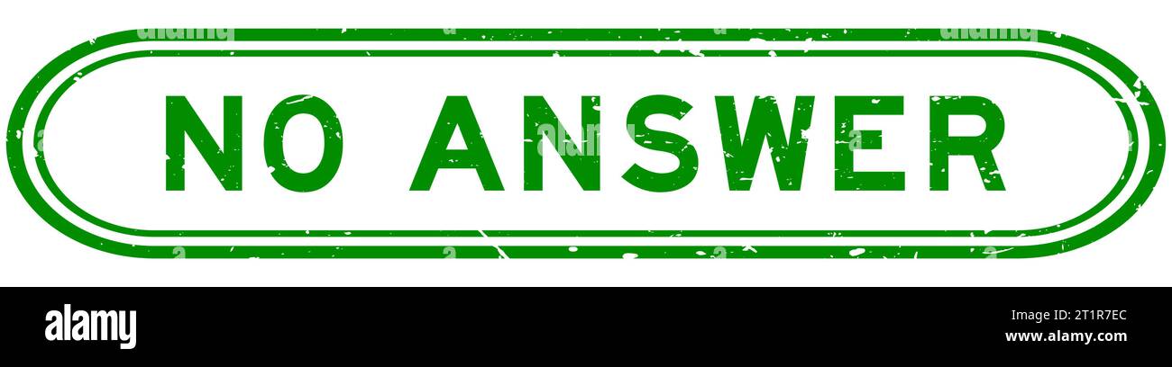Grunge green no answer word rubber seal stamp on white background Stock ...