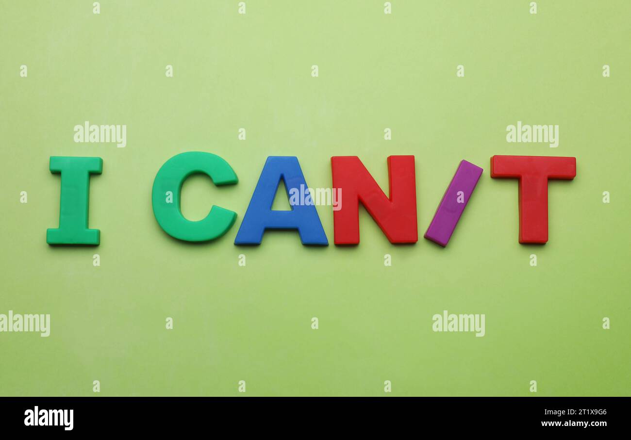 Motivation concept. Changing phrase from I Can't into I Can by adding ...
