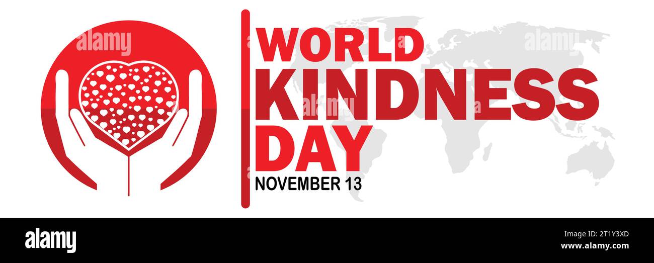 World Kindness Day. November 13. Holiday concept. Template for ...