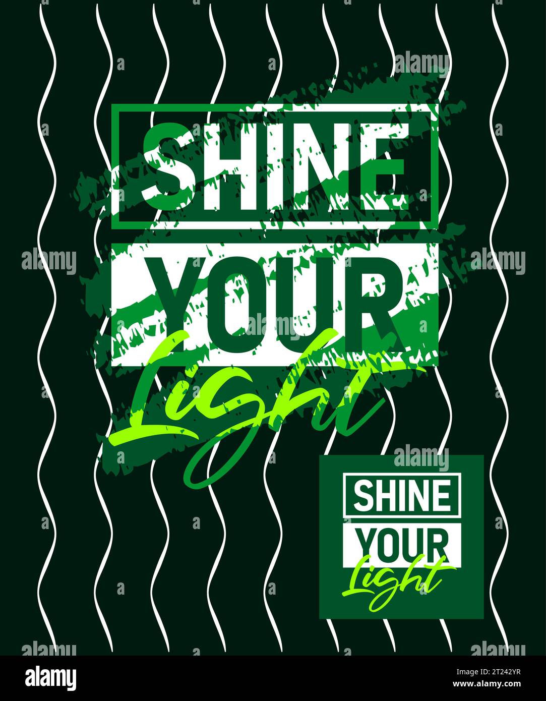 Shine slogan shirt Stock Vector Images - Alamy
