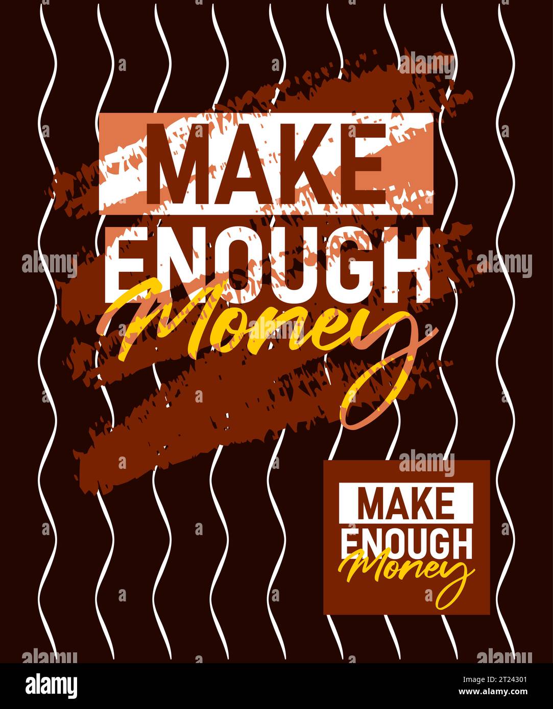 Make Enough Money Motivational Stroke Typepace Design Short Phrases Quotes Typography Slogan