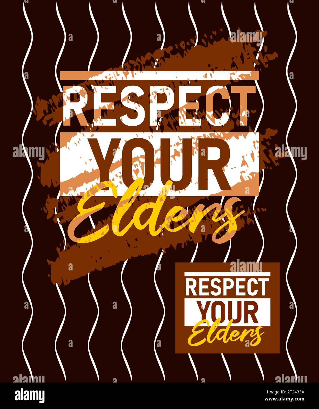 Respect your elders motivational stroke typepace design, Short phrases ...