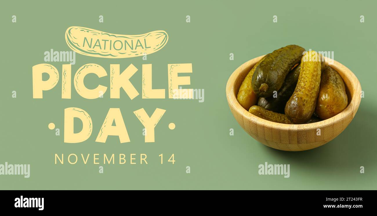 Banner for National Pickle Day with bowl of canned cucumbers on green ...