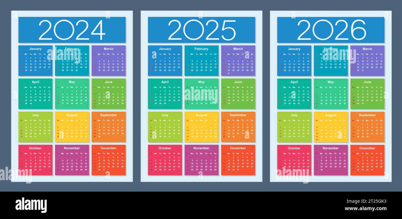 Colorful calendar for 2024, 2025 and 2026 years. Week starts on Sunday ...